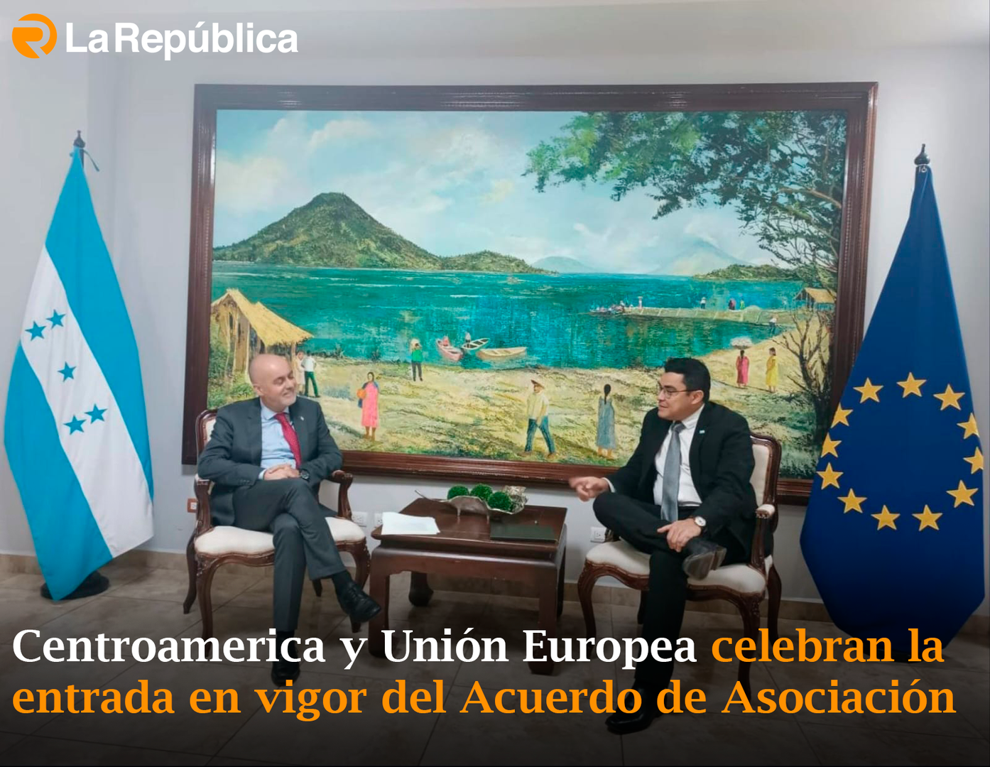 La Republica - Centroamerica y Unión Europea celebran la entrada en vigor del Acuerdo de Asociación